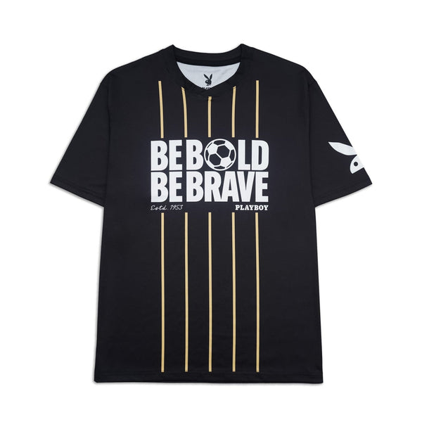 Playboy Be Bold Be Brave Jersey